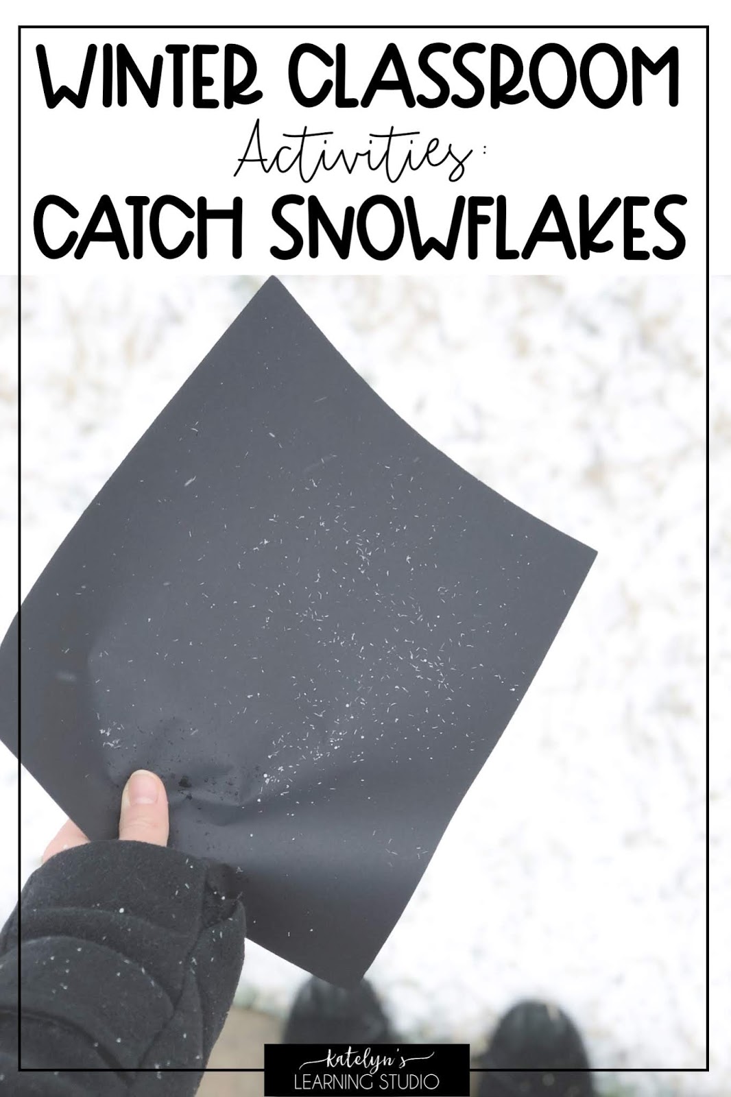 Winter Classroom Ideas - Katelyn's Learning Studio