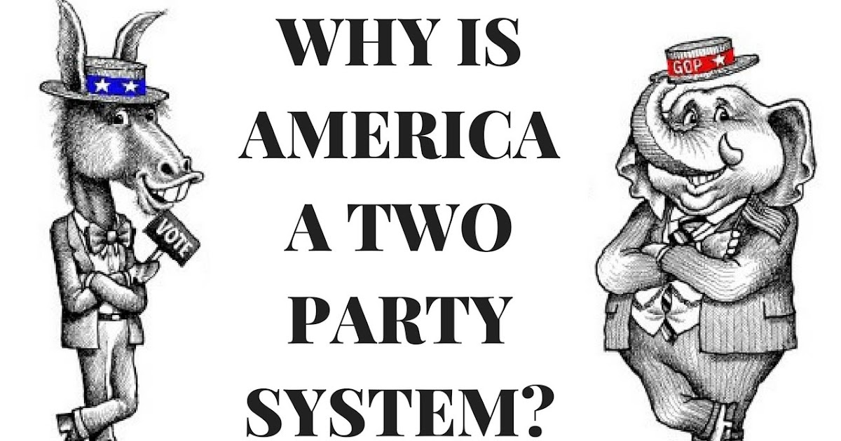 Examples Of Two Party Systems