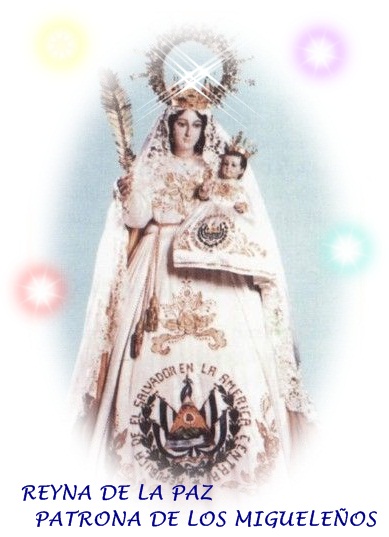 El Oriente de El salvador: Historia de la Reyna de la paz