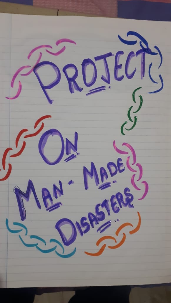 MAN MADE DISASTER PROJECT ~ NTY PROJECTS