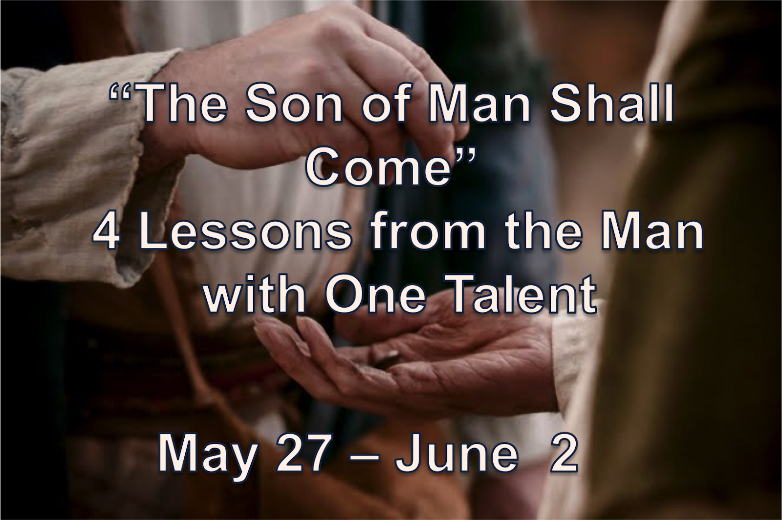 The Parable of the Talents: 4 Lessons from the Man with One Talent