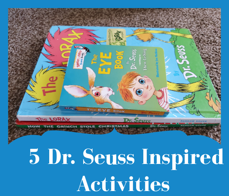 5 Dr. Seuss Inspired Activities