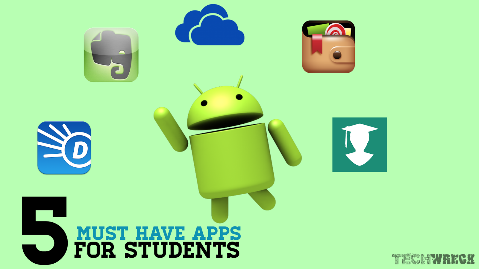 5 Best Must have apps for any STUDENT-Back to School | TechWreck