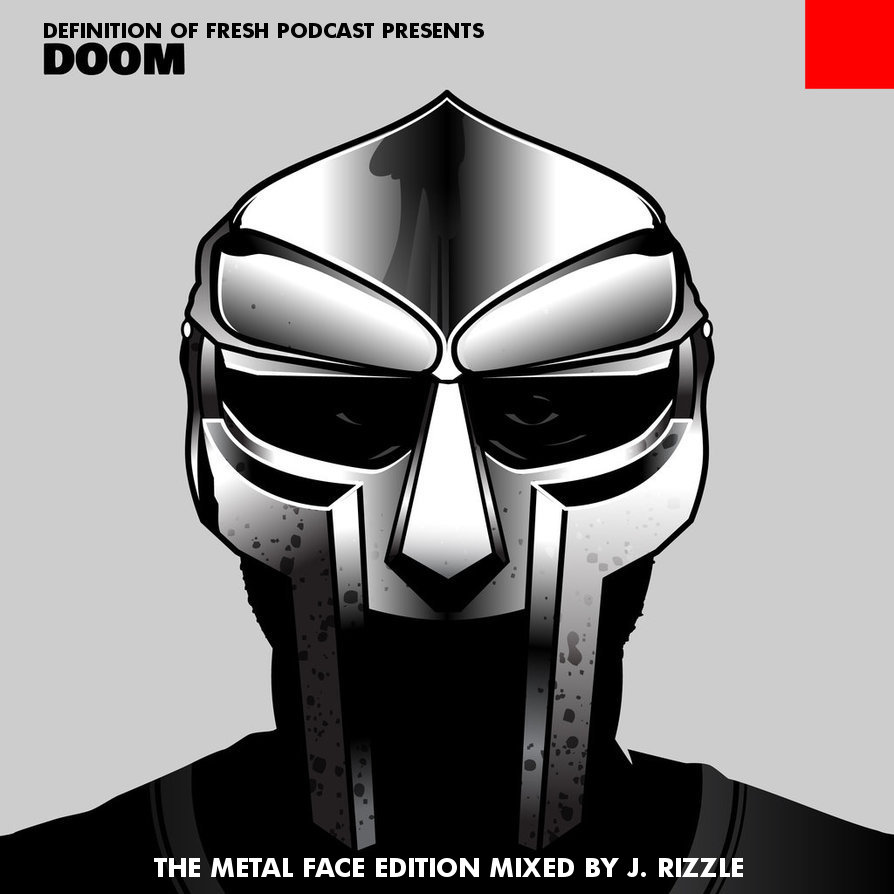 DEFINITION OF FRESH PODCAST PRESENTS DOOM: The Metal Face Edition ...