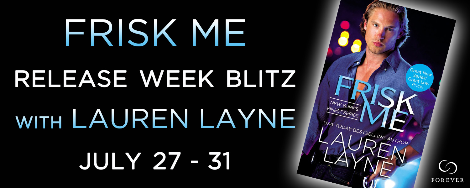 SOS Aloha Book Reviews and More: Aloha to Lauren Layne and FRISK ME