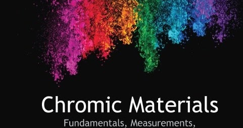 Chromic Materials: Fundamentals, Measurements, and Applications PDF by ...