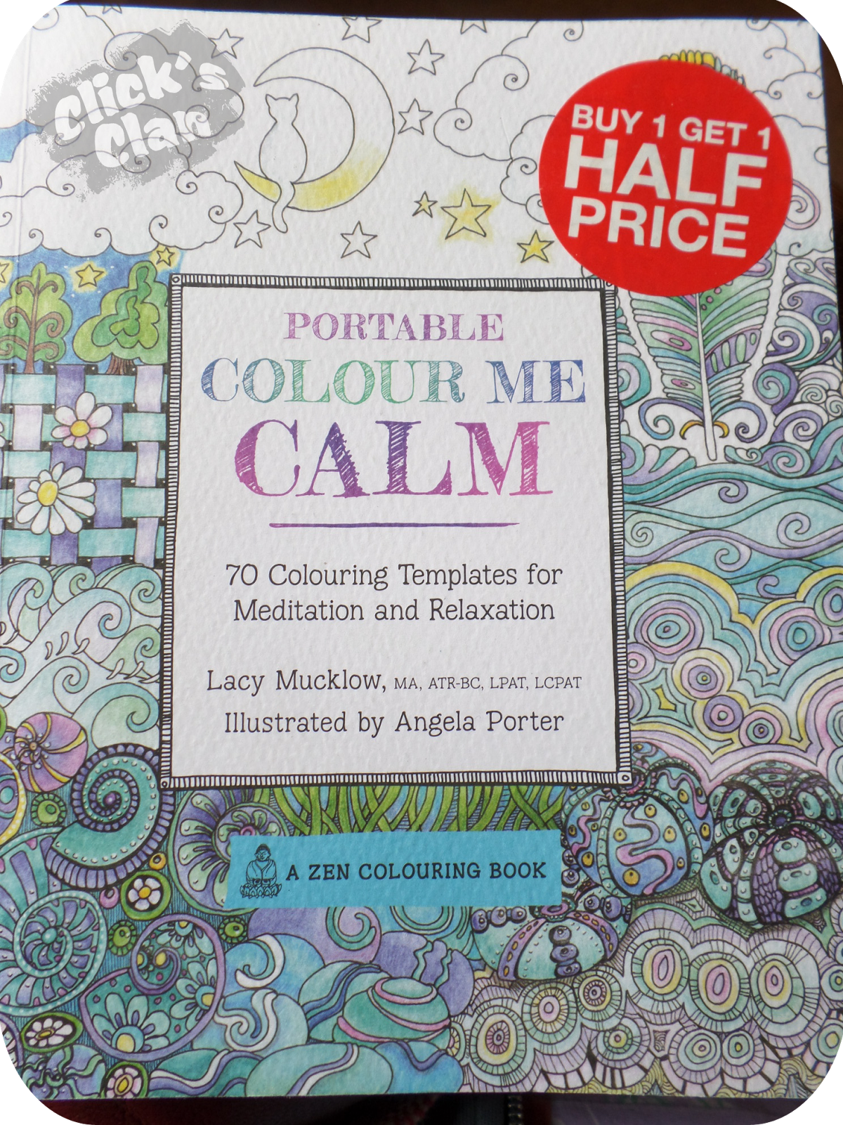 Click's Clan: Colouring In: Colour Me Calm