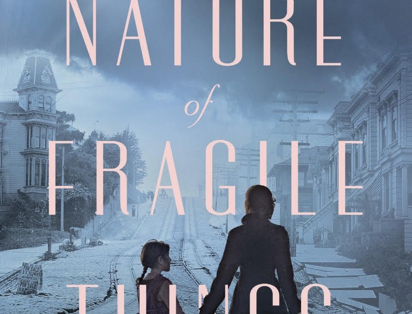 The Nature of Fragile Things : Book Review