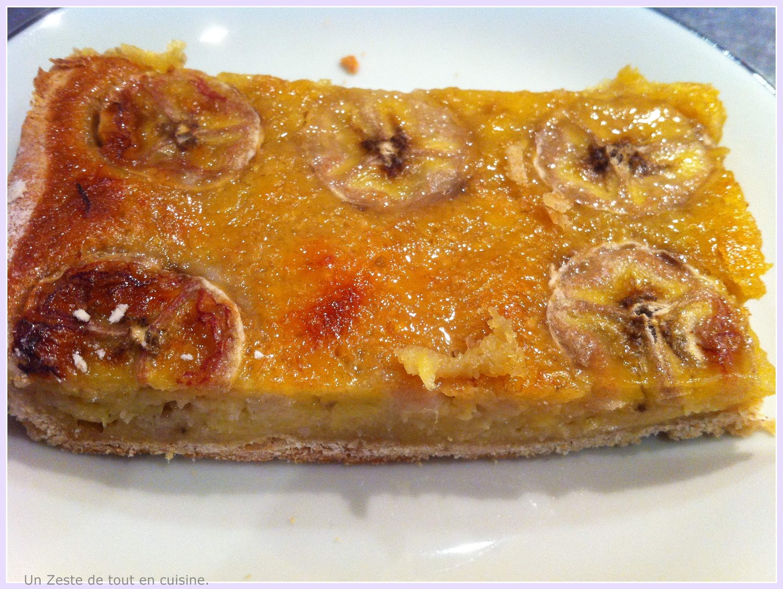 Tarte à la banane. | Un Zeste de tout en cuisine.