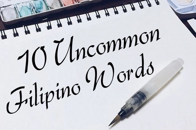 10 Uncommon Filipino Words