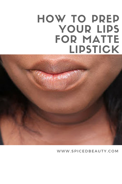How to Prep your Lips for Matte Lipstick | My Spiced Life: Beauty ...