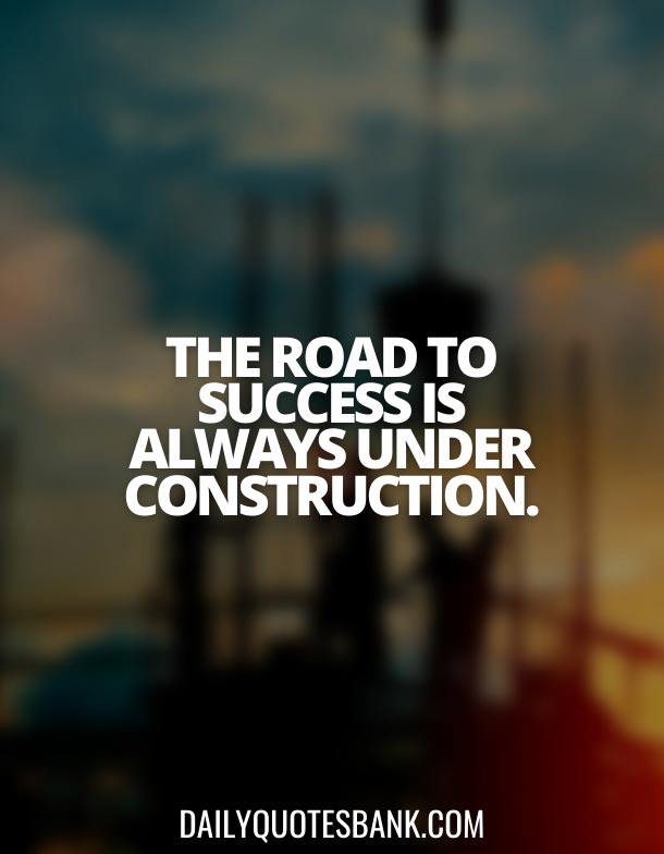 65 Inspirational Quotes About Civil Engineering