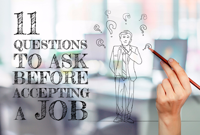 11 Questions To Ask Before Accepting A Job Offer 11-questions-to-ask-before-accepting-a-job-offer