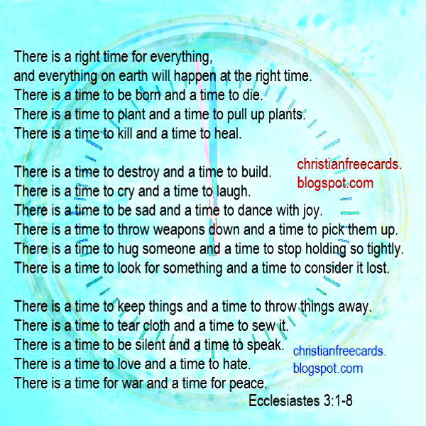 There is a right time for everything free image | Free Christian Cards