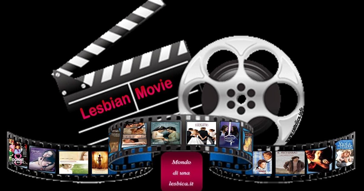 mondodiunalesbica: per donne che amano donne: LesMovies: Film e ...
