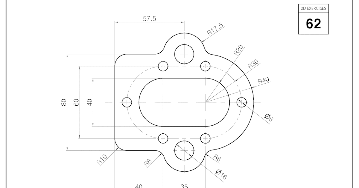2D CAD EXERCISES 62 - STUDYCADCAM