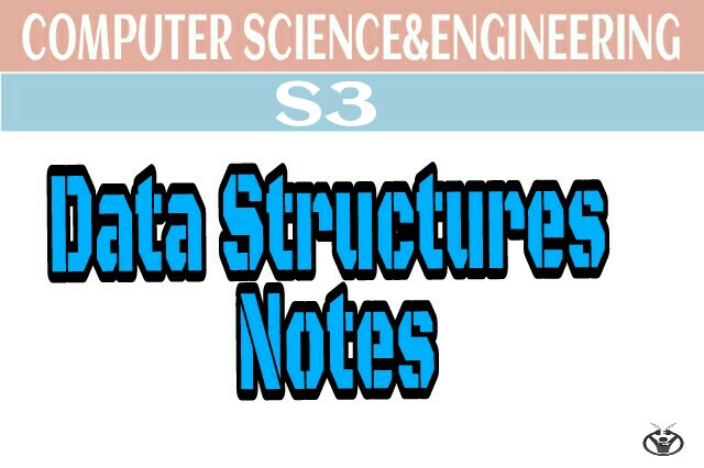 Ktu S3 Cse Data Structures Notes Ktu Assist