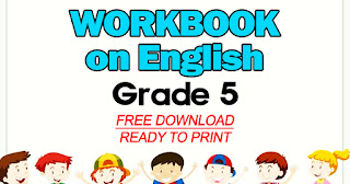 WORKBOOK on ENGLISH for GRADE 5 (Free Download) - DepEd Click