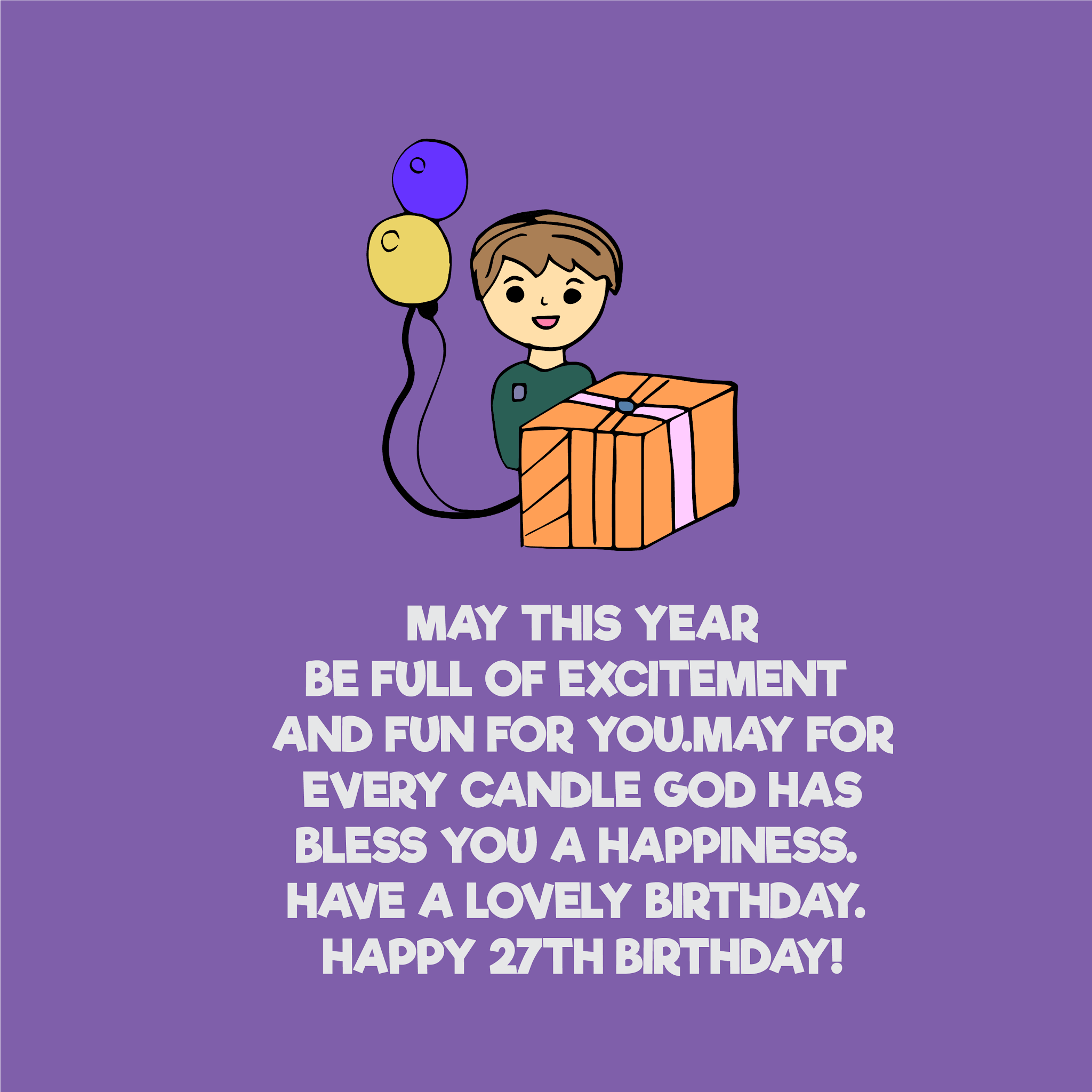 Happy 27th Birthday Wishes For Boyfriend Sister Friend WishesHippo happy-27th-birthday-wishes-for-boyfriend-sister-friend-wisheshippo