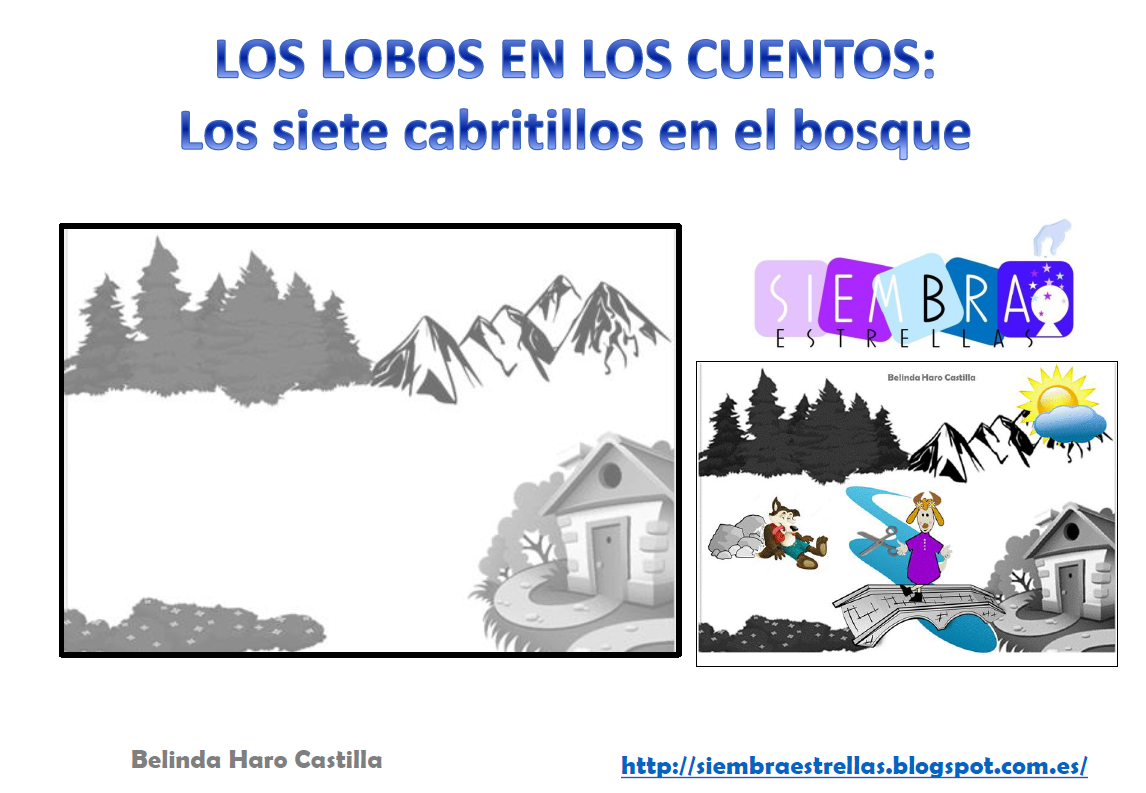 Siembra Estrellas: DAR Y SEGUIR INSTRUCCIONES: LOS LOBOS EN LOS CUENTOS ...