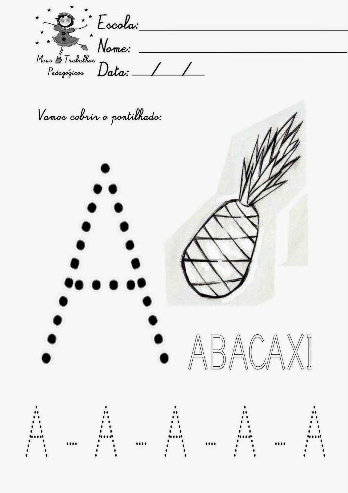 PROFª ADRIANA, ALFABETIZANDO COM AMOR: Alfabeto - tracejado