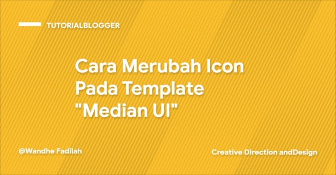 Cara Merubah Icon Pada Template "Median UI" - Saya Ingat