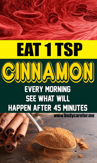 Eat 1 tsp Cinnamon, Every Morning, and See What Will Happen, After 45 ...