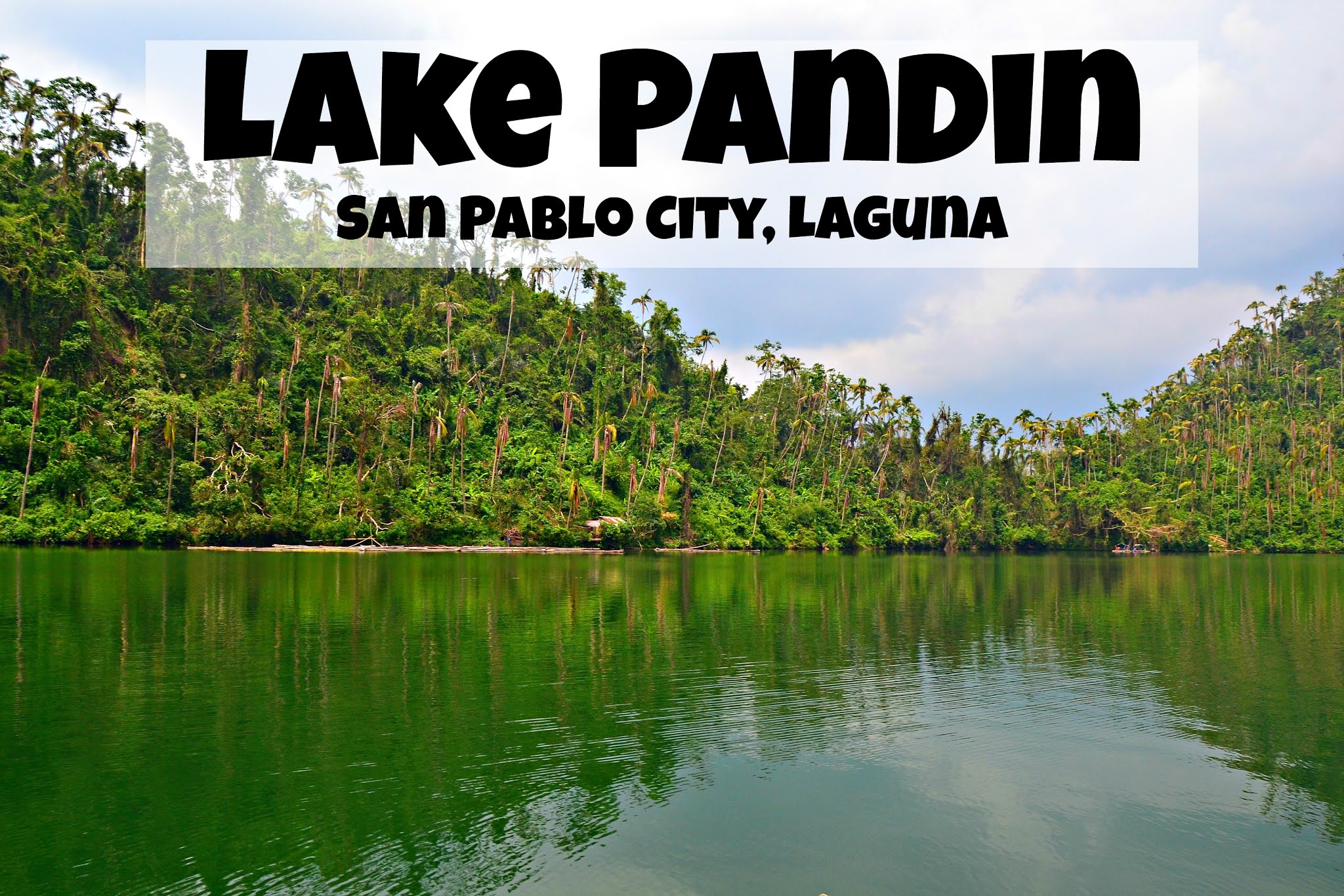 Lake Pandin - Laguna