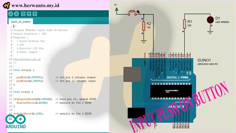 Program Input Push On Button / Baca Saklar Push On Button - Blog Herwanto
