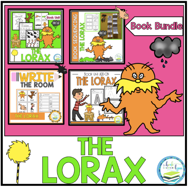THE LORAX BUNDLE-BOOK UNIT, SEQUENCING CRAFT, WRITE THE ROOM, AND ...