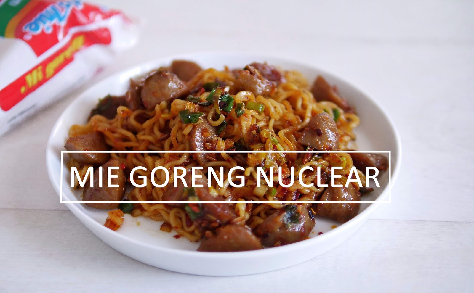 Resep: Indomie Mie Goreng Nuclear Recipe | Heytheresia | HeyTheresia ...