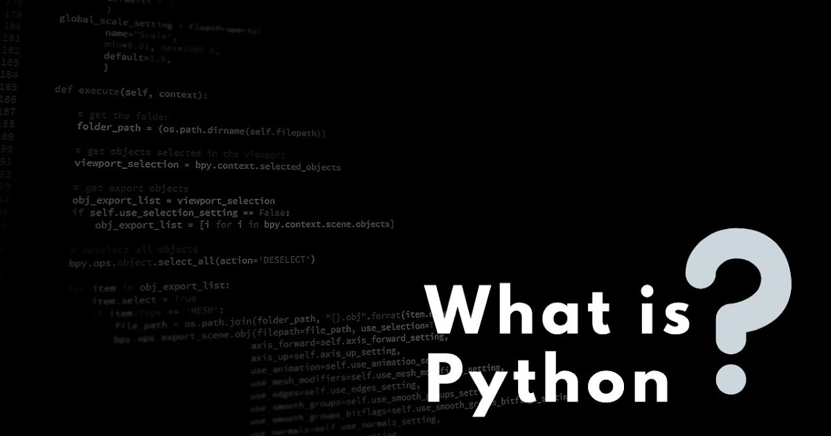 What is Python? All about Python Language