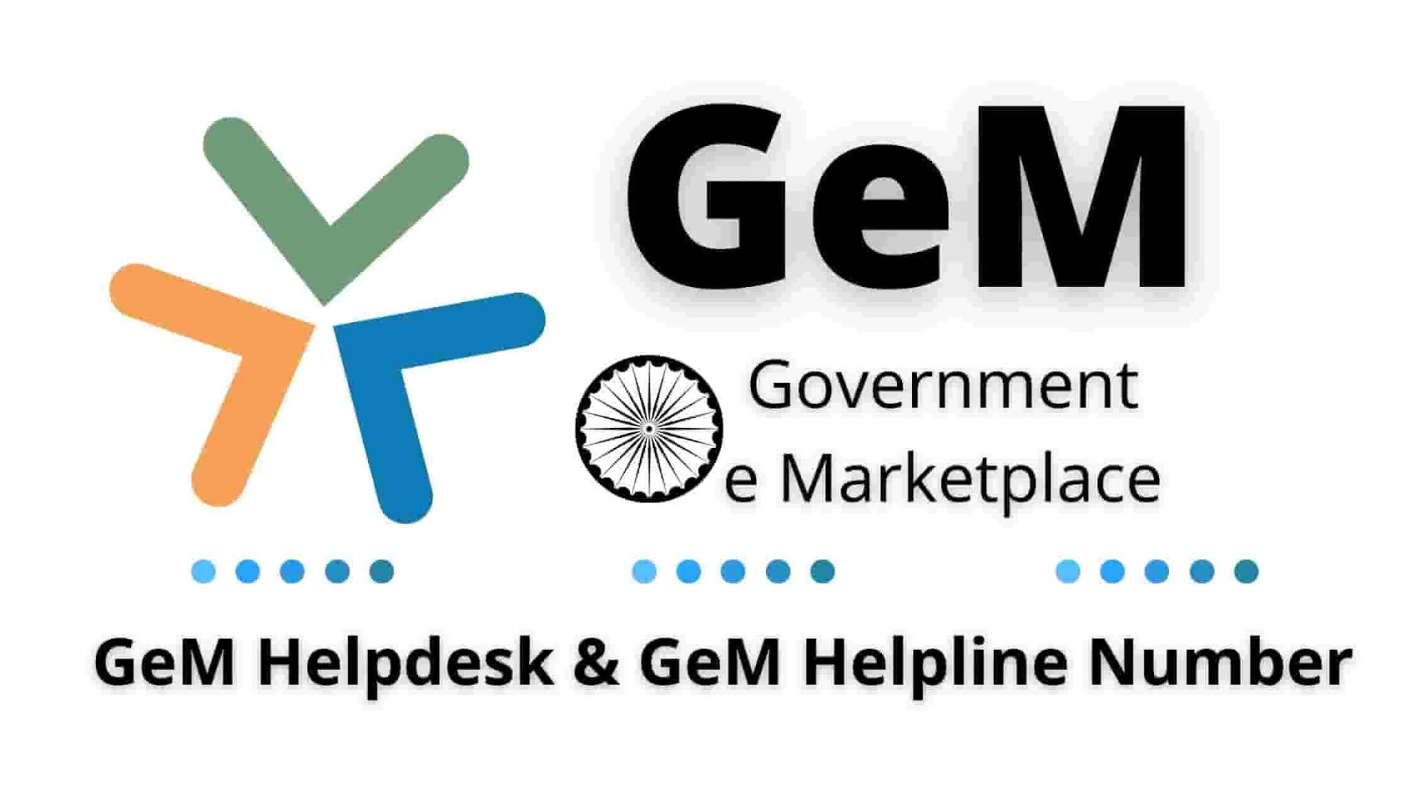 GeM E Marketplace Helpdesk Customer Care Helpline gem-e-marketplace-helpdesk-customer-care-helpline