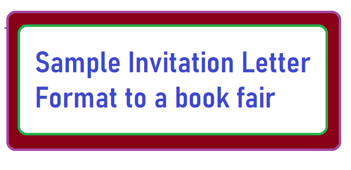 Sample Invitation Letter Format to a book fair - Letter Formats and ...