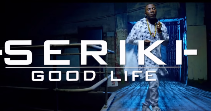 BLOG: Seriki drops 'Goodlife' music video [Watch Here]