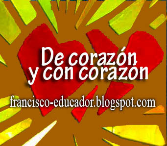 VENTANA EDUCATIVA: DE CORAZÓN Y CON CORAZÓN