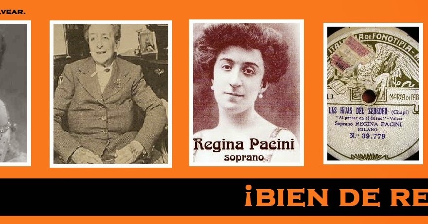 ¡BIEN DE REGINA!: 150 años del nacimiento de Regina Pacini de Alvear.-