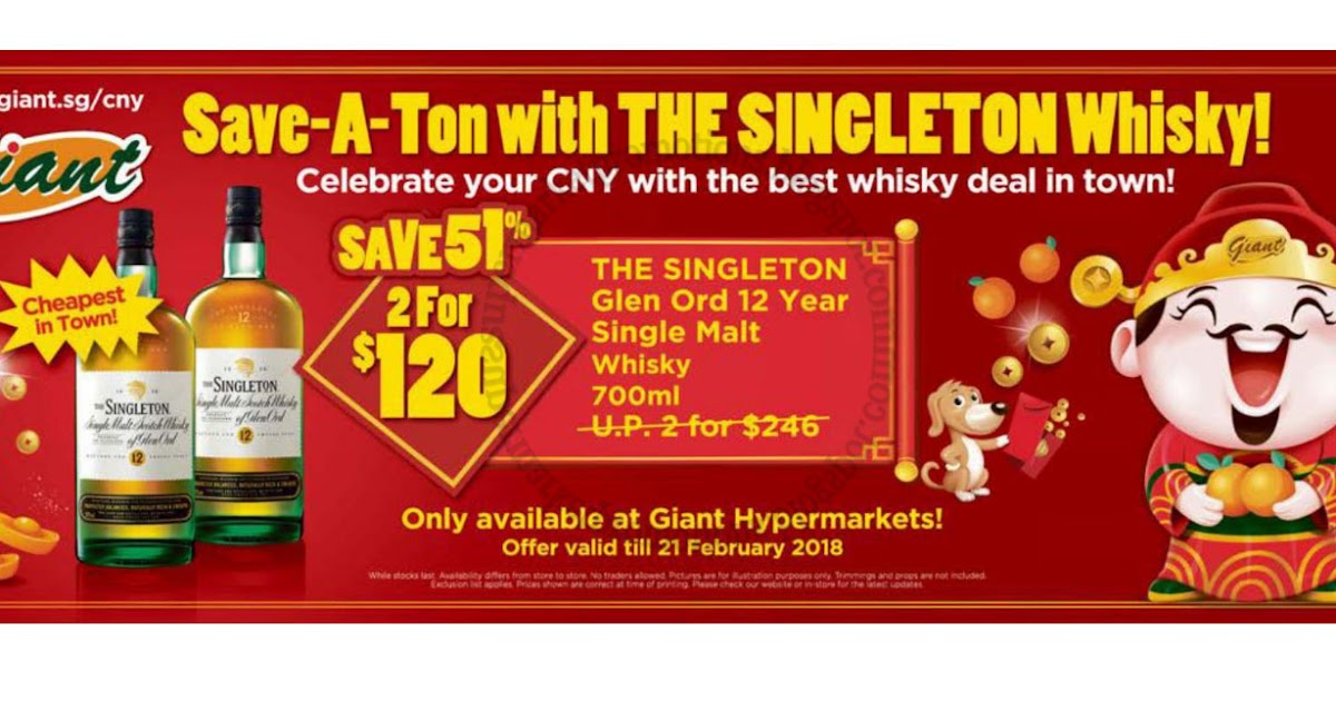 Giant The Singleton Whisky Promotion 07 - 21 February 2018 ...