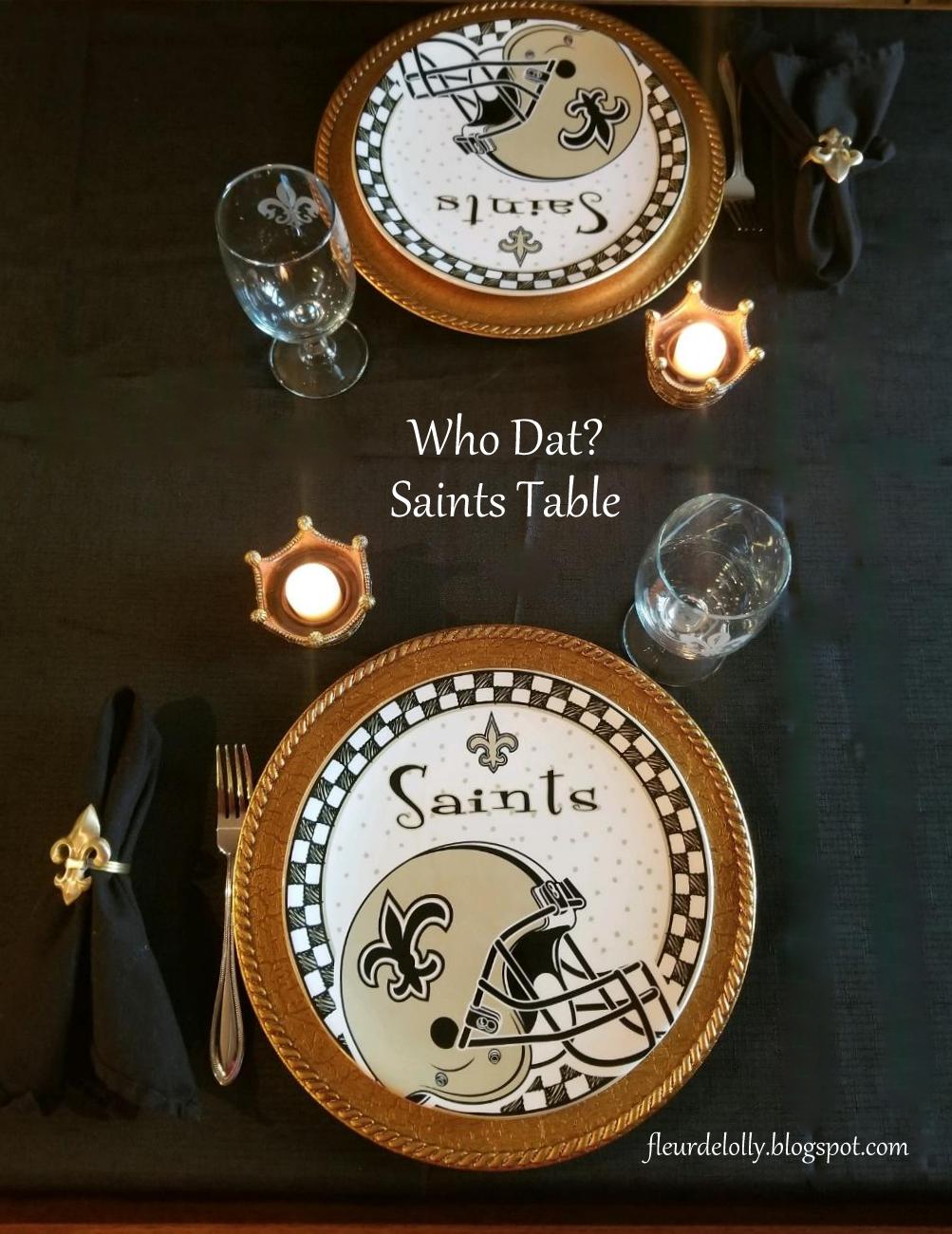 Fleur de Lolly: Around Lolly's Table: Who Dat? New Orleans Saints Table