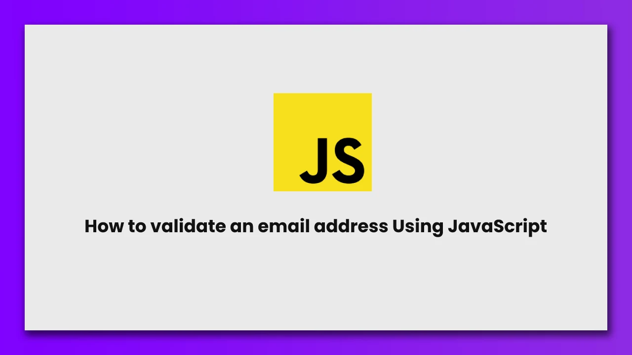 How to validate an email address Using JavaScript | RUSTCODE