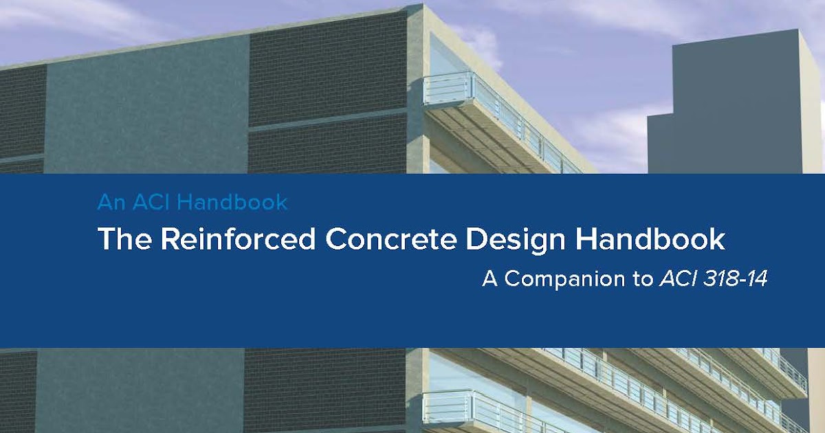 ACI SP-17(14);THE REINFORCED CONCRETE DESIGN HANDBOOK;A Companion to ...