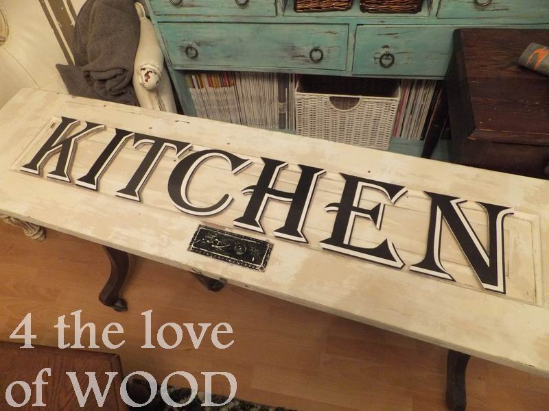 4 the love of wood: SIGN MAKING FOR OUR KITCHEN - and hanging heavy ...