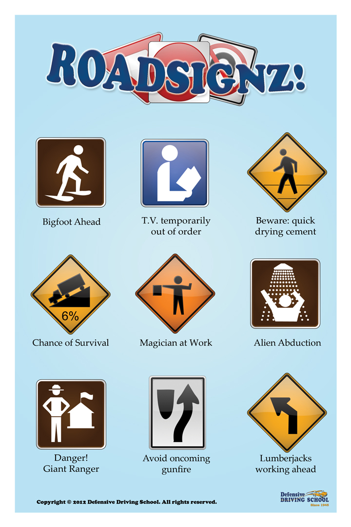 Re-interpreted Road Signs - Defensive Driving School