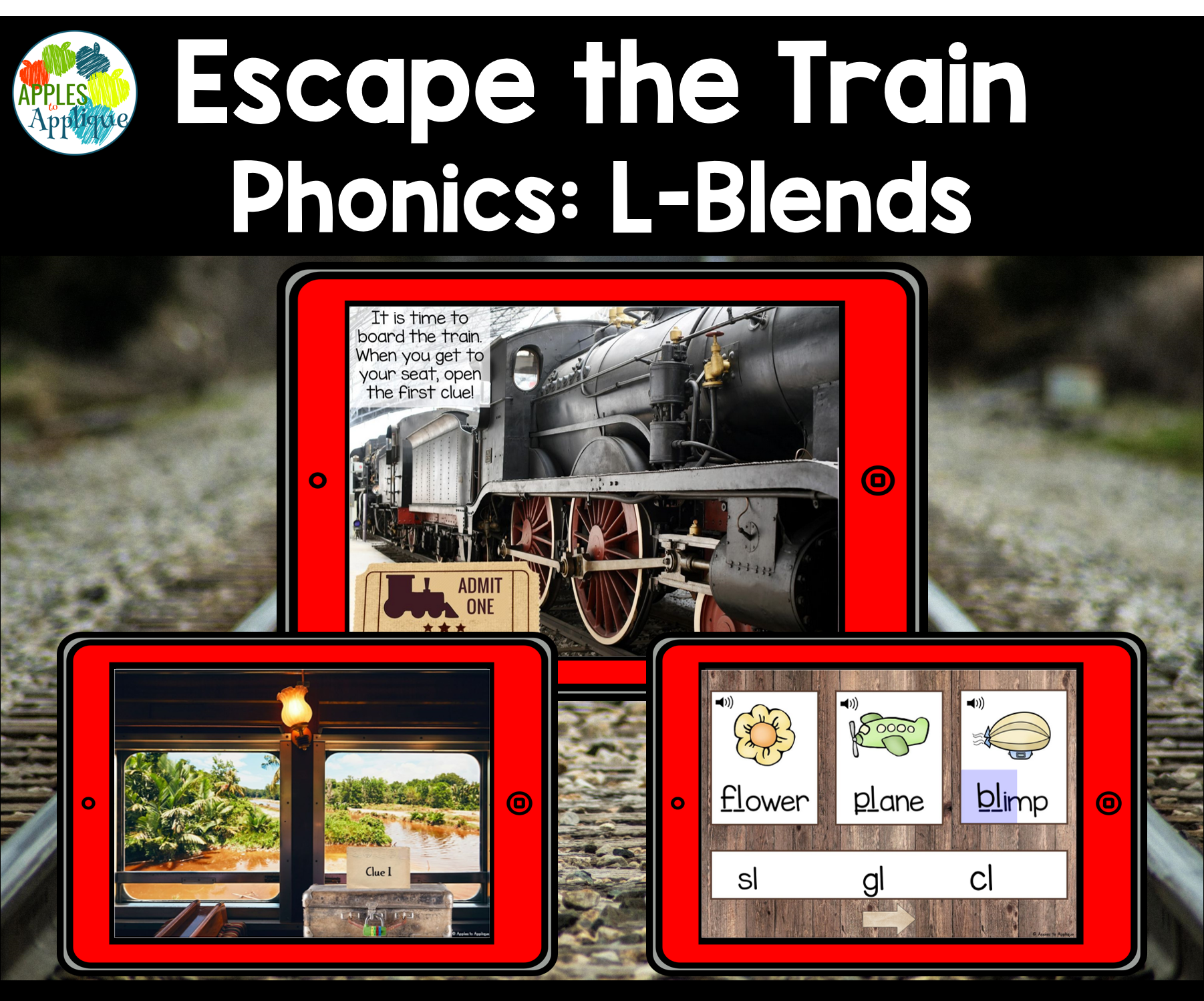 Apples to Applique: Escape the Train: Digital L-Blends Activity