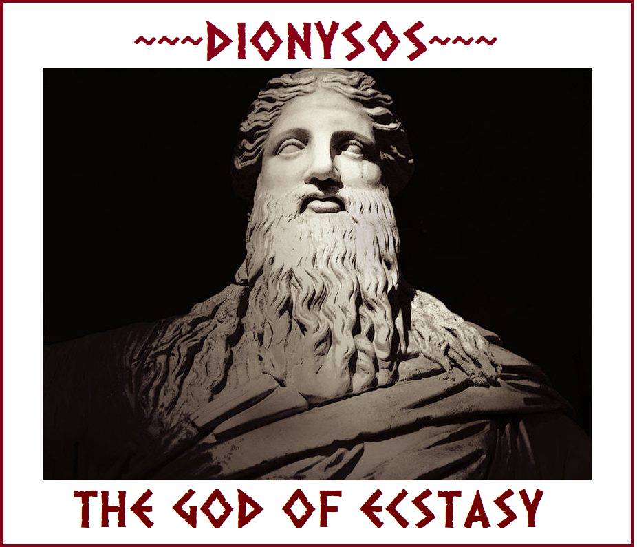 Greek Asia: DIONYSOS ~ THE GOD OF ECSTASY