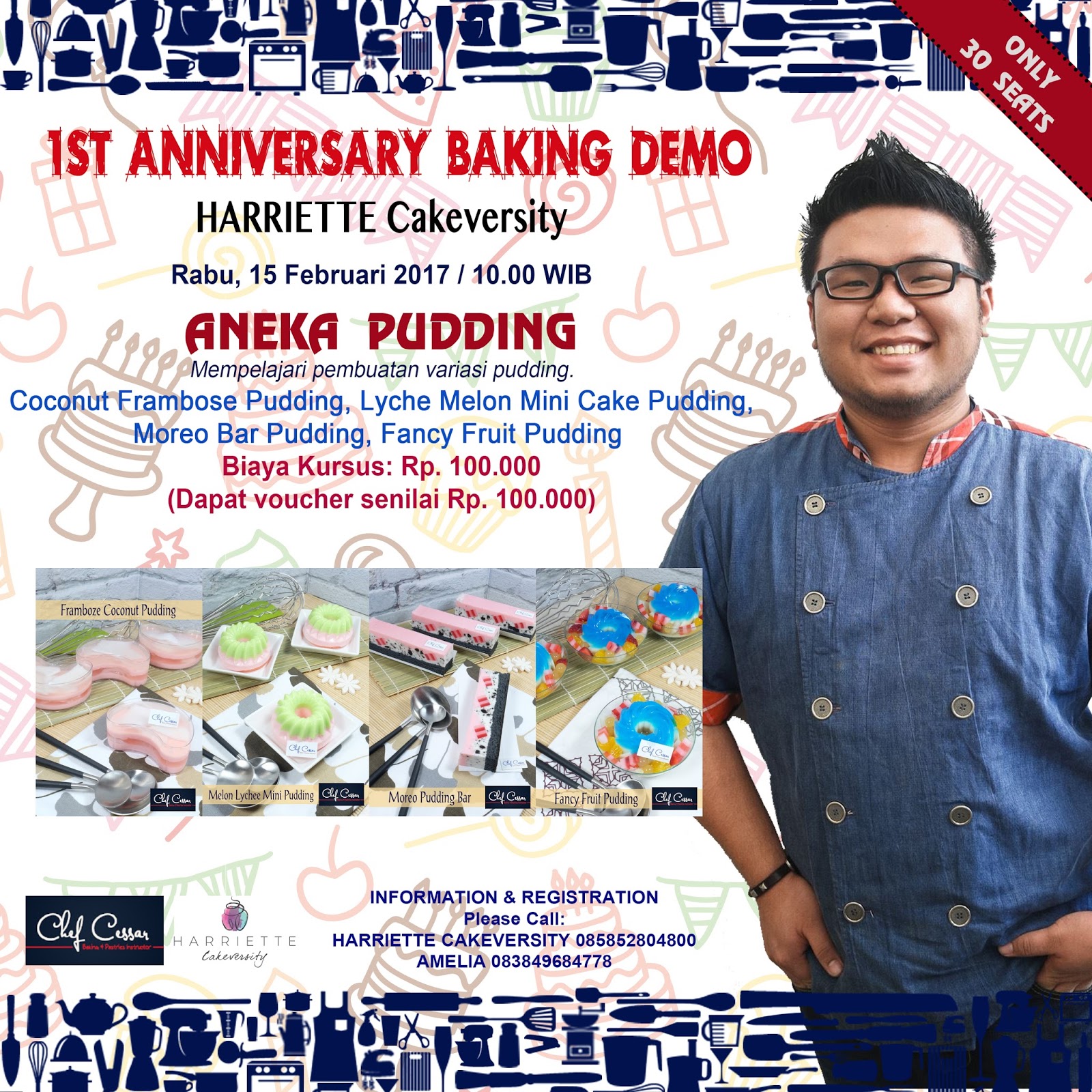 Chef Cessar: First Anniversary Baking Demo "Aneka Pudding"