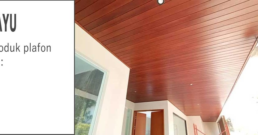 Info Harga Plafon Kayu / Lambersering Terbaru 2021 - Rajawali parket ...