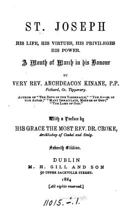 Go to Mary's Library: St. Joseph his life, his virtues, his privileges ...