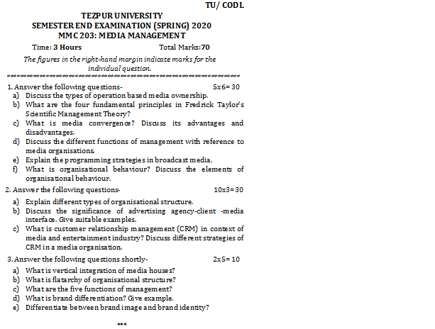 TEZPUR UNIVERSITY (TU/CODL) SEMESTER END MMC 203: MEDIA MANAGEMENT ...