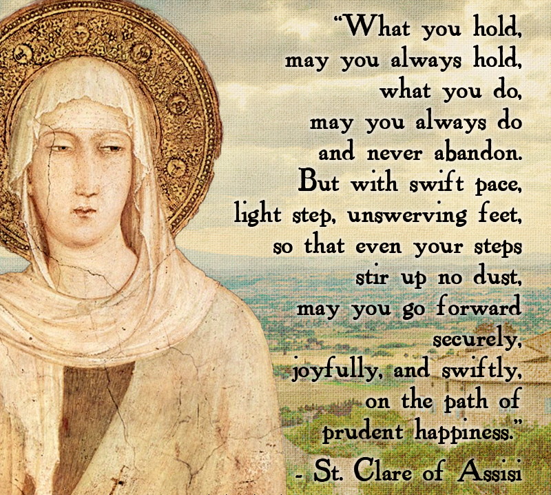 Father Julian's Blog: St Clare quotes